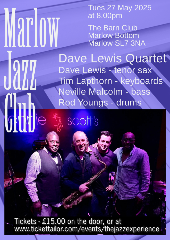 Dave Lewis Quartet | Marlow | Jazz In Reading